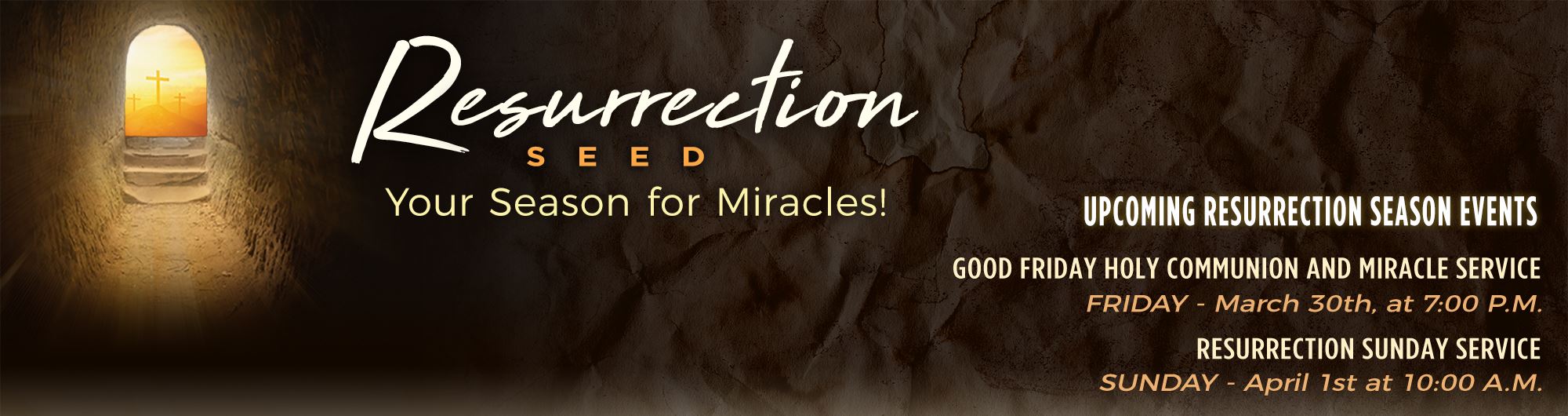 Resurrection Seed @ World Harvest Church